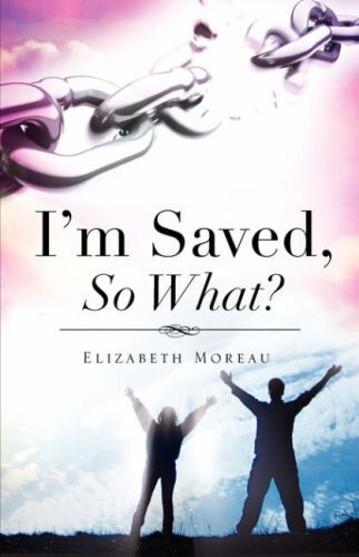 I'm Saved, So What? 9781606470589| eBay