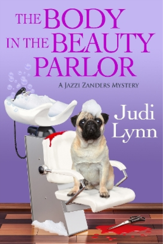Judi Lynn The Body in the Beauty Parlor (Poche) Jazzi Zanders Mystery ...