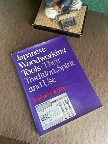 Japanese Woodworking Tools: Their Tradition, Spirit & Use, Toshio Odate ...