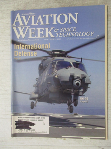 AVIATION WEEK & SPACE TECHNOLOGY MAGAZINE APRIL 22, 2002 NH-90 ARRIUS ...