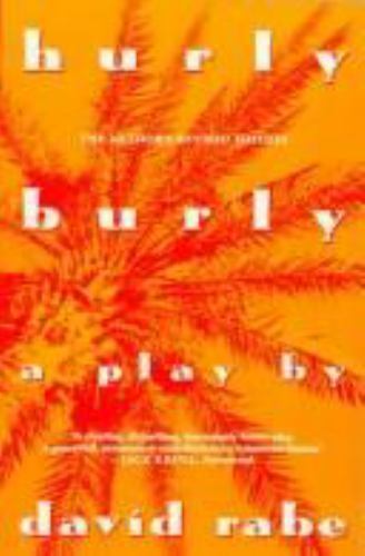 Hurlyburly : A Play by David Rabe (1994, Trade Paperback) for sale ...