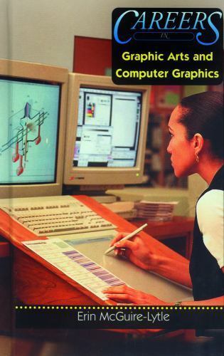 Careers: Promising Careers Ser.: Careers in Graphic Arts and Computer ...