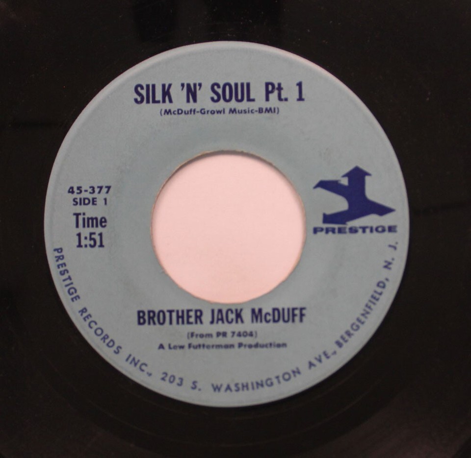 Brother Jack Mcduff - 45 - Silk 'N' Soul Pt. 2 / Silk 'N' Soul Pt. 1 On ...