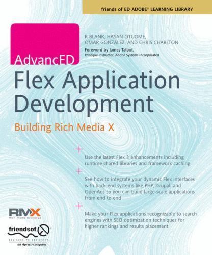 AdvancED Flex Application Development: Building Rich Media X ...