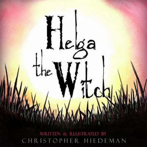 Helga the Witch by Christopher Hiedeman (2016, Trade Paperback) for ...