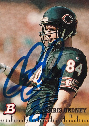 CHRIS GEDNEY SIGNED AUTO'D 1994 BOWMAN CARD #159 CHICAGO BEARS SYRACUSE ...