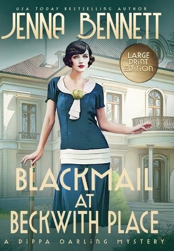 Jenna Bennett Blackmail at Beckwith Place (Relié) Pippa Darling ...