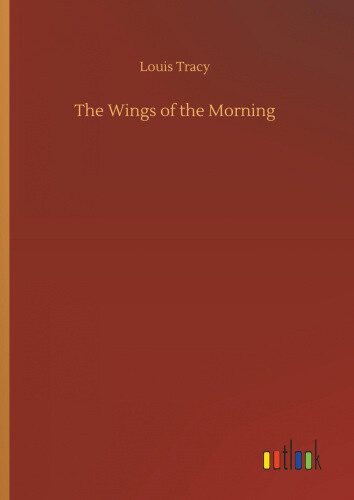 The Wings of the Morning by Tracy, Louis [Hardback] | eBay