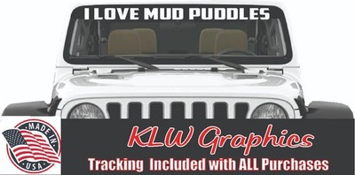 Mud Decal Sticker 4x4 Off Road Crawler Mountain Bog JK Wife JL Girl ...