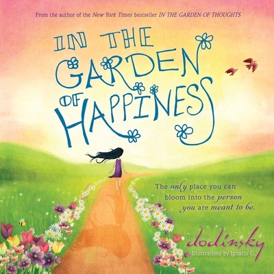 In the Garden of Happiness by Dodinsky (English) Hardcover Book ...