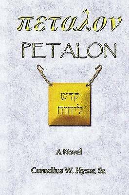 Petalon by Sr., Cornelius W. Hyzer (Paperback, 2008) for sale online | eBay