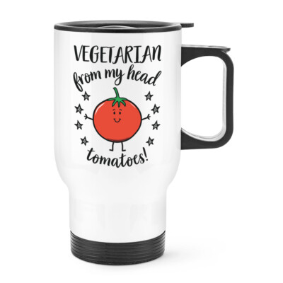 Vegetarian From My Head Tomatoes Travel Mug Cup With Handle Best Funny ...