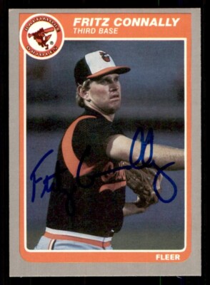 1985 Fleer Baseball #U-30 Fritz Connally Signed Autograph (no COA) *d2 ...