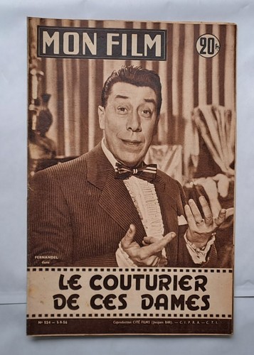 Mon Film N°524 FERNANDEL Anouk FERJAC Jennifer JONES Le couturier de ...