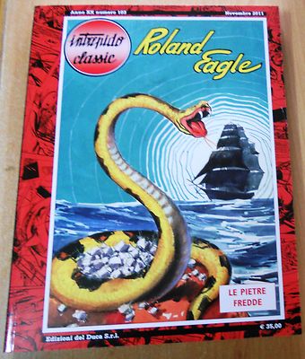 ED.UNIVERSO SERIE INTREPIDO CLASSIC N° 103 ROLAND EAGLE N° 26 2011 ...