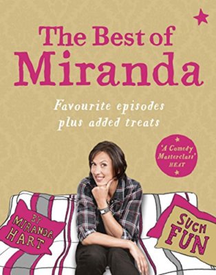 The Best of Miranda: Favourite episodes plus added treats - such fun ...