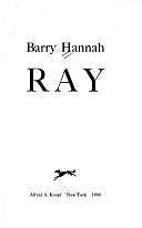 Ray by Barry Hannah (1980, Hardcover) for sale online | eBay