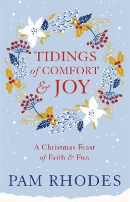 Pam Rhodes Tidings of Comfort and Joy (Tascabile) | eBay