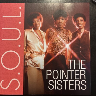 The Pointer Sisters S.O.U.L.: The Pointer Sisters (CD) 886978407221| eBay