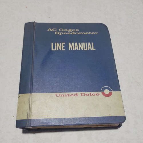 1950’s-1970’s GM AC Delco Speedometer Manual Bulletins Parts List ...
