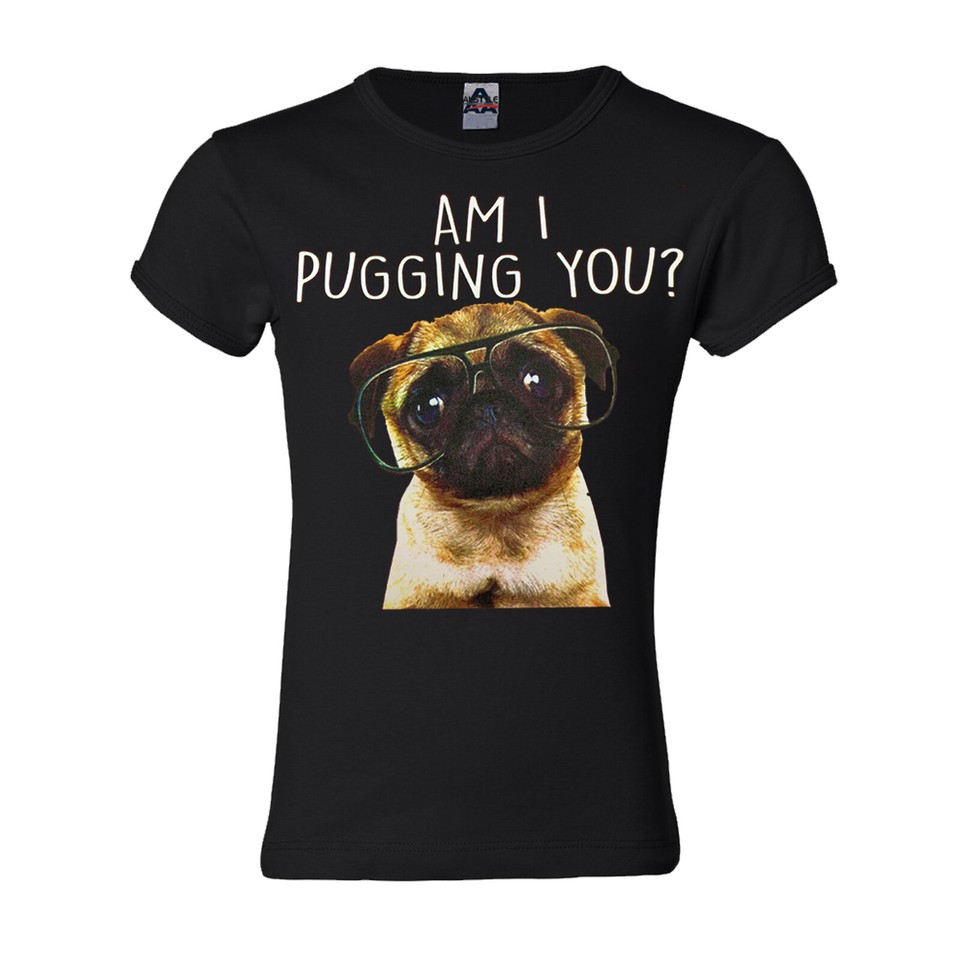 🔥 Am I Pugging You Girls Youth T shirt Funny Cute Pug animal Lover Pet ...