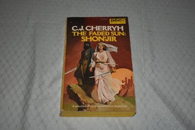The Faded Sun : Shon'Jir by C.J. Cherryh (1st Edition/First Printing ...