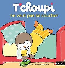 T'choupi ne veut pas se coucher | Buch | Zustand gut | eBay.de