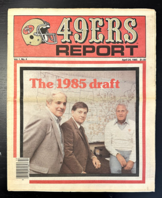 4/24/1985 San Francisco 49ers Report - Bill Walsh & NFL draft, Todd ...