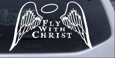 Fly With Christ Decal Car or Truck Window Laptop Decal Sticker Wings ...