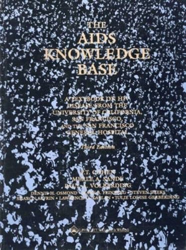 AIDS Knowledge Base : A Textbook on HIV Disease from the University of ...