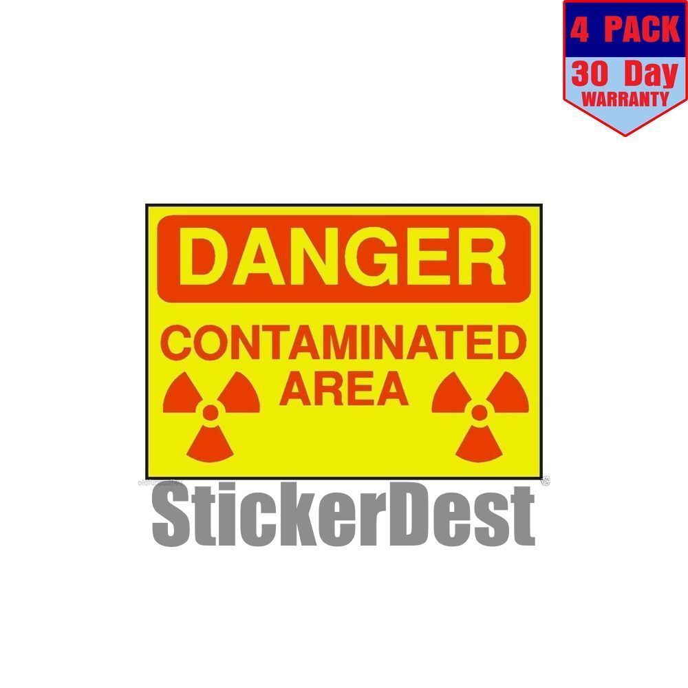 Contaminated Area Sign