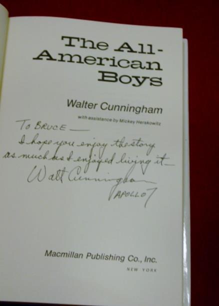 SIGNED NASA Astronaut : WALT CUNNINGHAM - THE ALL-AMERICAN BOYS Book ...