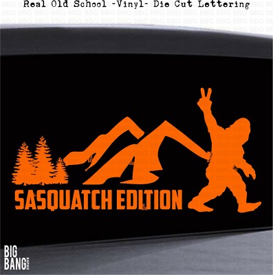 Sasquatch Edition Vinyl Decal Sticker Believe Big Foot Yeti Abominable ...
