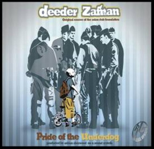 Pride of the Underdog by ZAMAN,DEEDER 3700604701897 | eBay