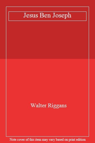 Jesus Ben Joseph By Walter Riggans | eBay Australia