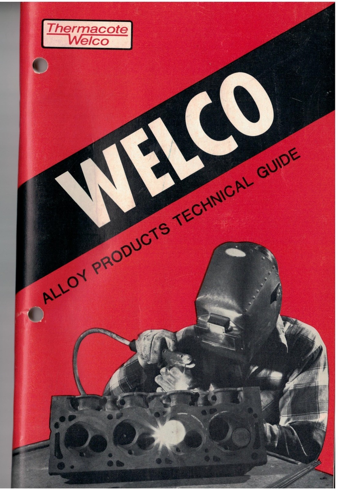 1960s Welco Alloy Products Techincal Guide Welding Supplies Catalog | eBay