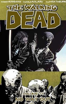 Walking Dead 14 : No Way Out, Paperback by Kirkman, Robert; Adlard ...