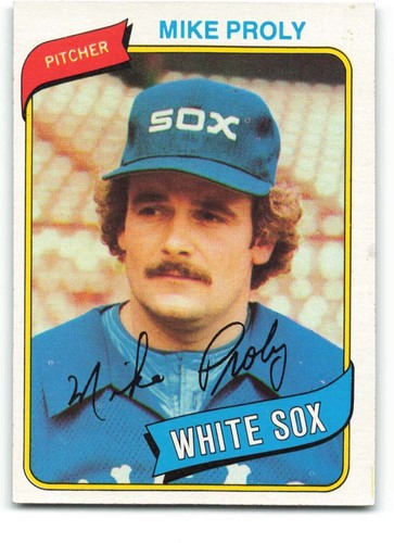 1980 Topps #399 Mike Proly NM Near Mint White Sox DP ID:340982 | eBay