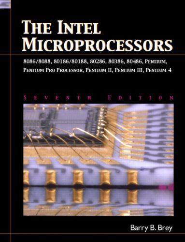 INTEL Microprocessors 8086/8088, 80186/80188, 80286, 80386, 80486, Pentium, Prentium Pro ...