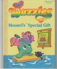 Wuzzles Book 2: MOOSEL"S SPECIAL GIFT - unknown author - Hardcover ...