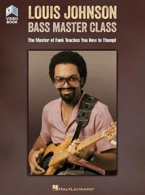 Louis Johnson Louis Johnson - Bass Master Class (Mixed Media Product ...
