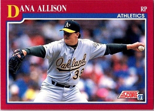 Dana Allison Score 94T Athletics 1991 Baseball Card | eBay