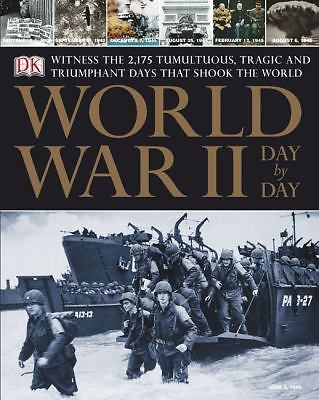 World War II Day By Day by Lucas, Sharon 9780756602963 | eBay.de