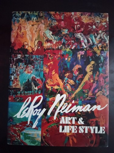 Leroy Neiman Signed Book 'Art & Lifestyle' First Edition in Excellent ...