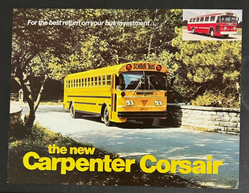 The New Carpenter Corsair - School Bus Sales Ad Brochure | eBay