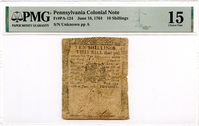 Pennsylvania Colonial Note Fr#PA-124 June 18, 1764 10s PMG F-15 *Ben ...