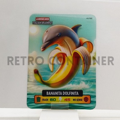 LAMINCARD ITALIAN BRAINROT DIRAMIX Cards 2025 - 41 Bananita Dolfinita ...