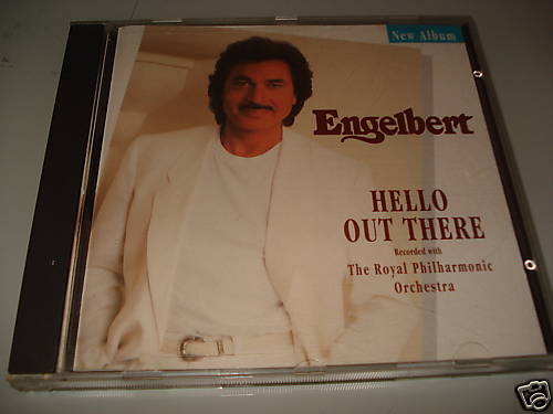 ENGELBERT HELLO OUT THERE MIT DEM ROYAL PHILHARMONIC ORCHESTRA CD 1992 ...