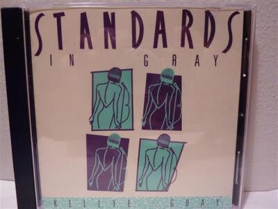 Standards In Gray - Music CD - Kellye Gray - 2007-07-01 - Justice ...