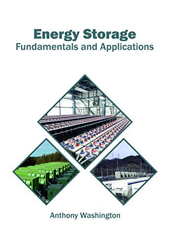 Energy Storage: Fundamentals and Applications 9781682866108 Fast Free ...
